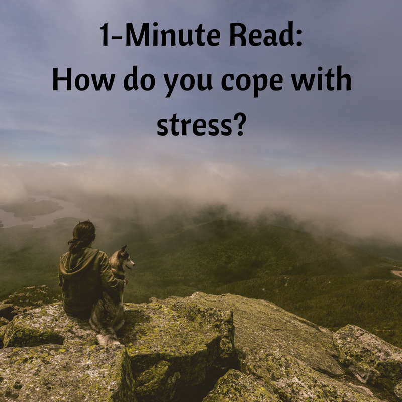 1-Minute Read: How Do You Cope With Stress? - Warrenton Women's ... 1-Minute Read: How Do You Cope With Stress? - Warrenton Women's ...